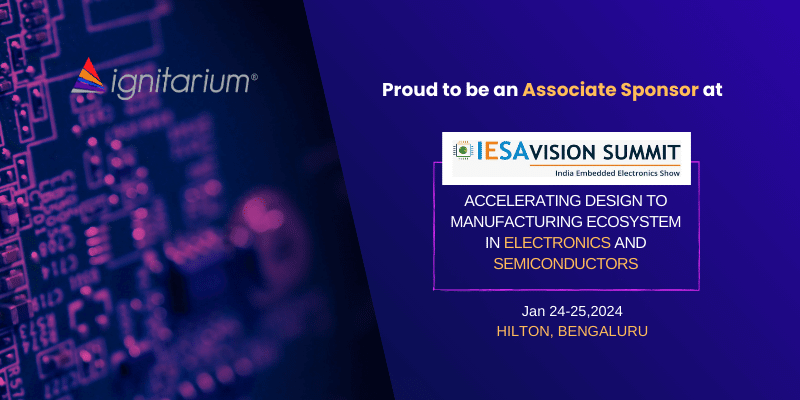 We are an Associate Sponsor at IESA Vision Summit 2024 | ignitarium.com